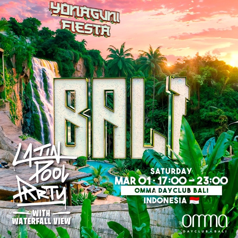 Yonaguni Fiesta Bali - Omma DayClub Bali in Bali - description, photos ...