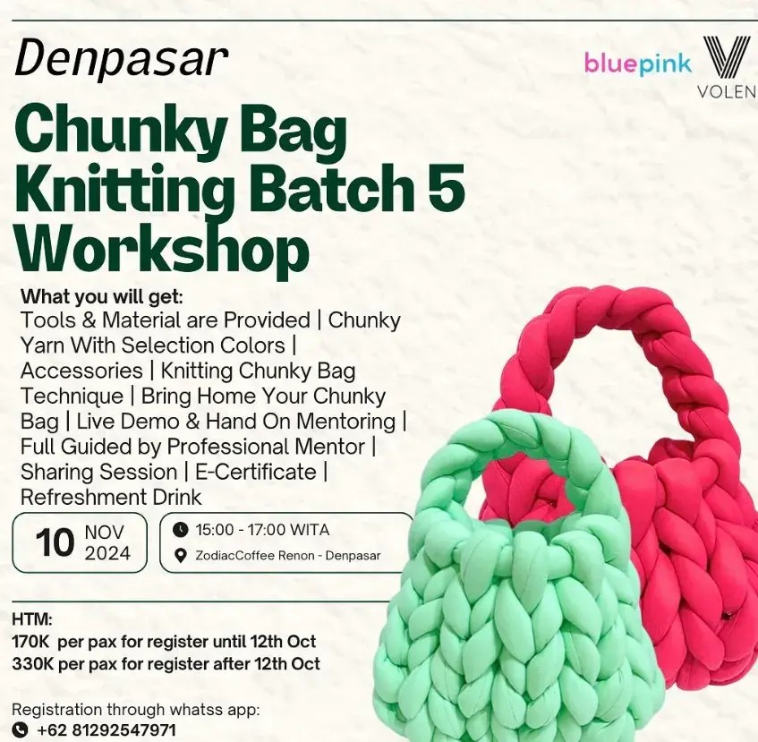 Chunky Bag Knitting Batch 5 Workshop in Bali - description, photos, reviews